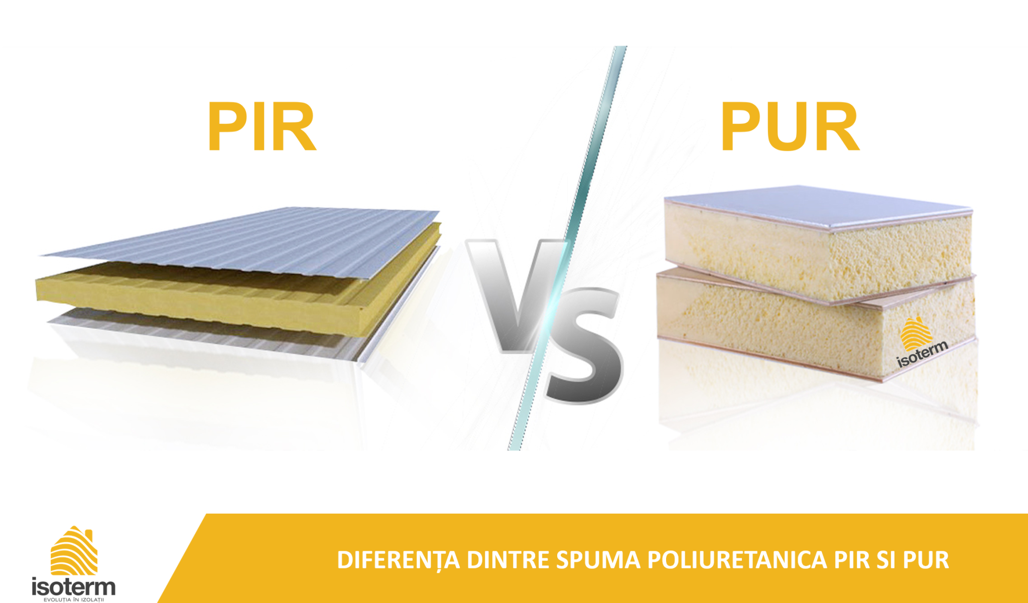 Diferența dintre spuma PUR și PIR - Isoterm - Izolatii cu spumă poliuretanică. Firmă de izolații ...